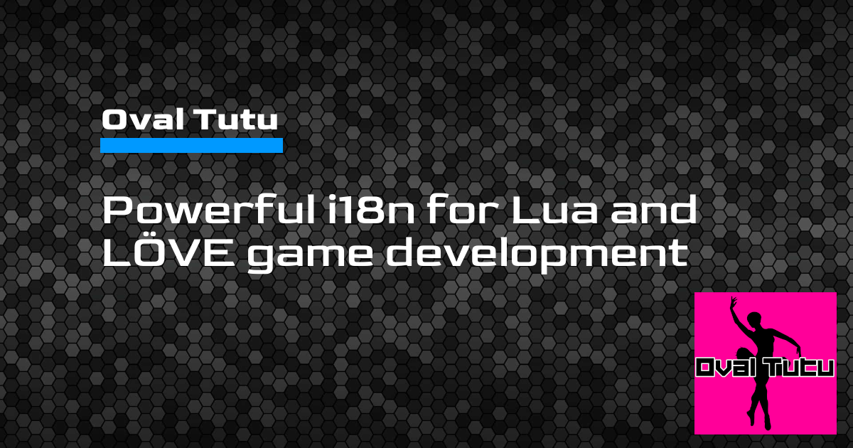 Powerful i18n for Lua and LÖVE game development